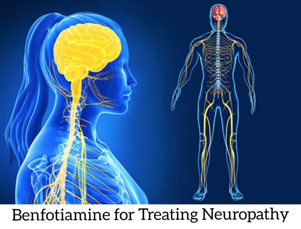 Benfotiaminein Treating Neuropathy and Benfotiamine is also known as ...
